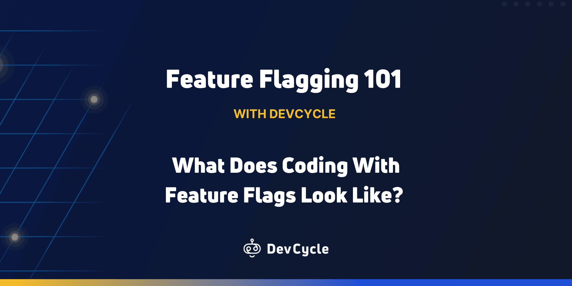 DevCycle | Feature Flag Management